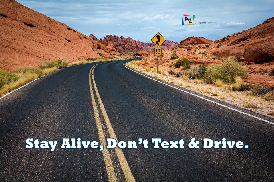 Texting While Driving Slogans