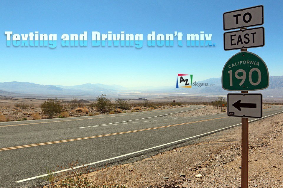 Texting While Driving Slogans